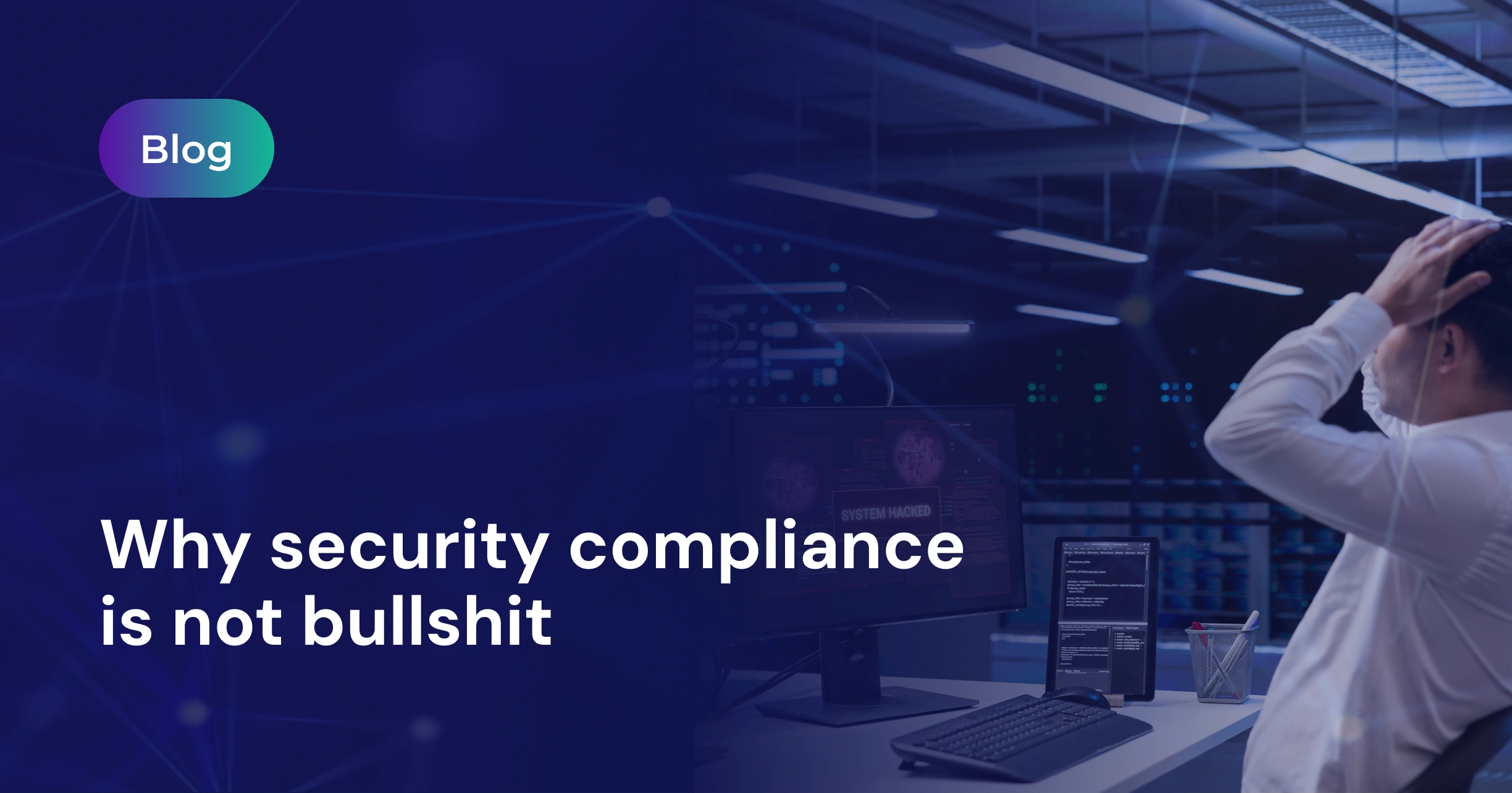 Security Compliance and Assessments: protect your Business